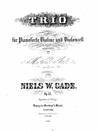 Gade - Piano Trio - Scores and Parts Sheet Music